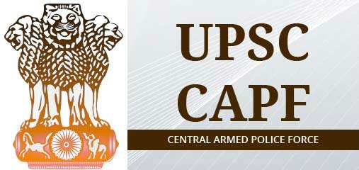 UPSC CAPF 2017: Apply For 179 assistant commandant recruitment